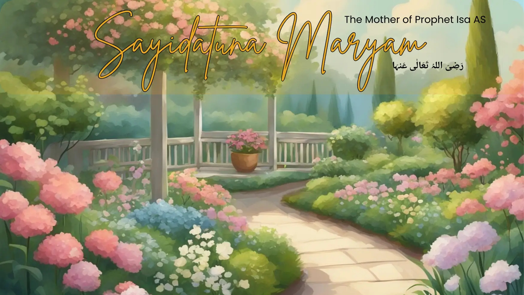 Sayidatuna Maryam RA: The Mother Of Prophet Isa AS