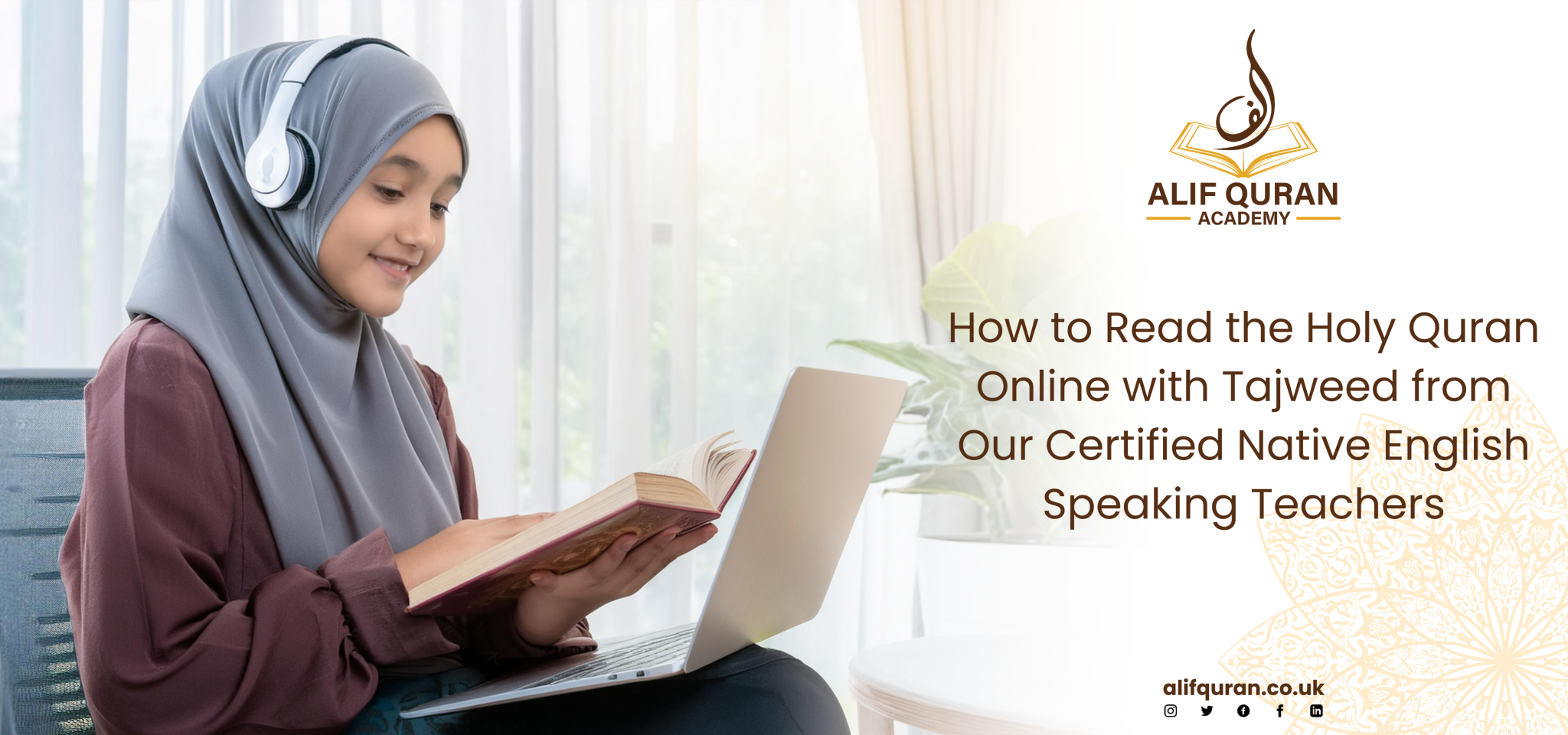 How To Read The Holy Quran Online With Tajweed From Our Certified Native English-Speaking Teachers