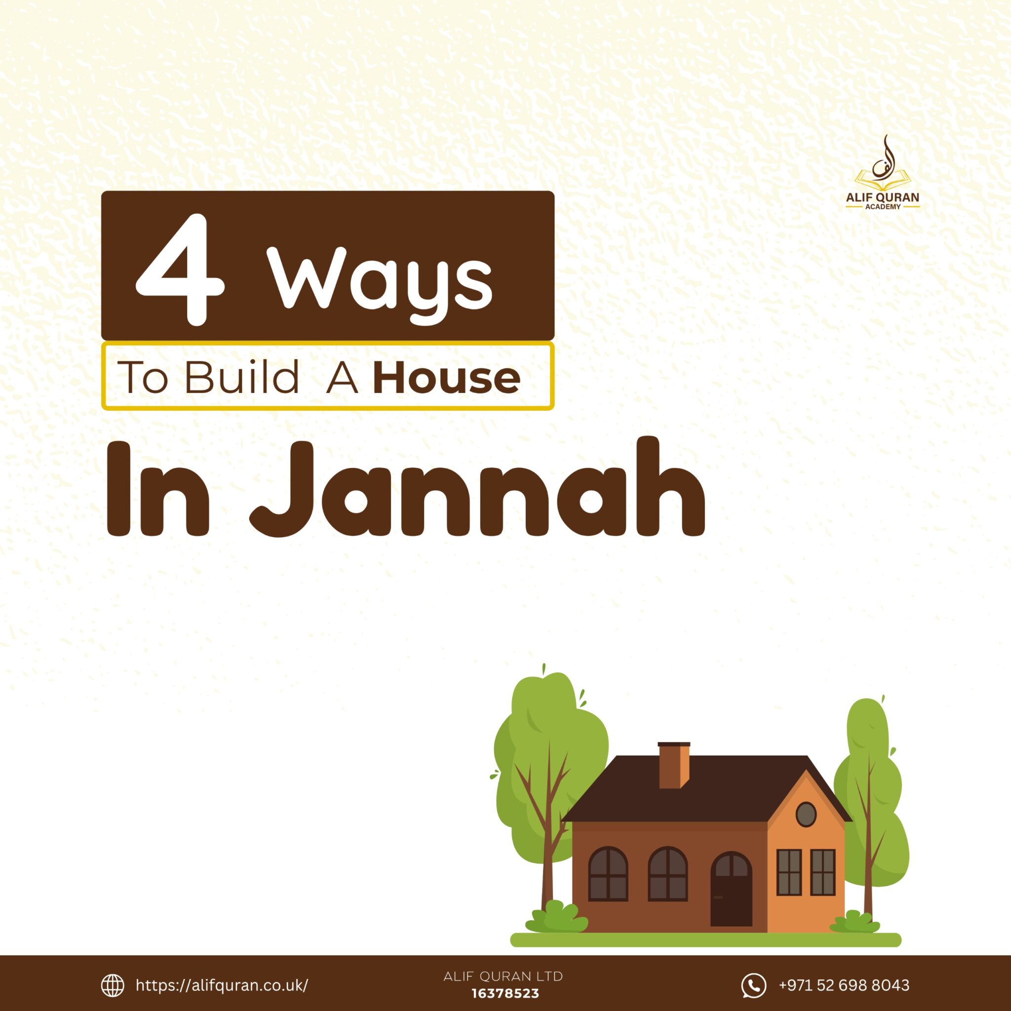 4 Ways To Build House In Jannah - Alif Quran Academy